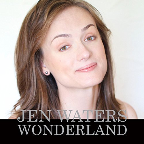 Amazon.com: Wonderland : Jen Waters: Digital Music