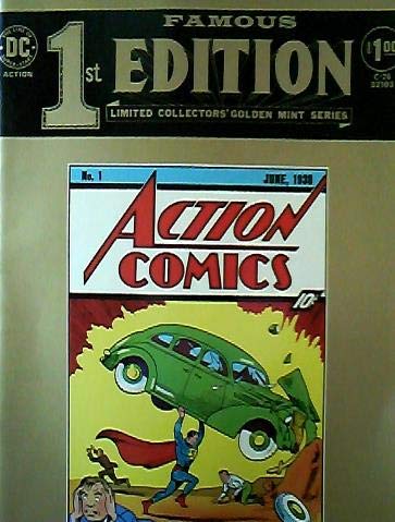 Action Comics Famous 1st Edition (Limited Collectors' Golden Mint ...