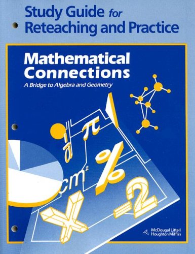 Mathematical Connections, Grades 7-10 a Bridge to Algebra and Geometry ...