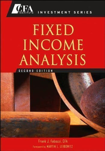 Fixed Income Analysis (text only) 2nd(Second) edition by F. J. Fabozzi ...