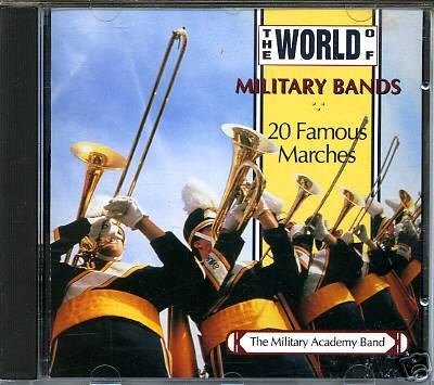 The Military Academy Band, John Phillip Souza - The World Of Military ...