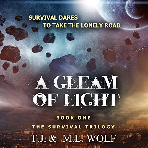 Amazon.com: A Gleam of Light: The Survival Trilogy, Book 1 (Audible ...