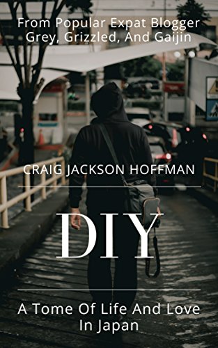 DIY: A Tome of Life and Love In Japan (Da Cho Book 1) - Kindle edition ...