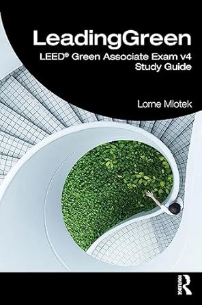 LeadingGreen (Leed Green Associate Exam, 4): Mlotek, Lorne: 9781032485577: Amazon.com: Books