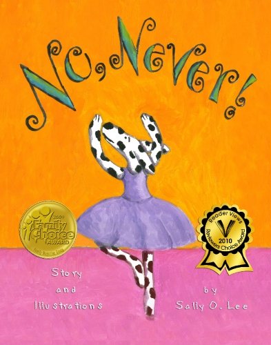 Amazon.com: No, Never!: 9781439239087: Lee, Sally O.: Books