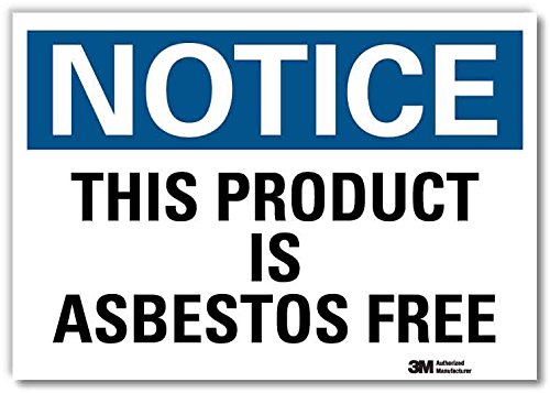 SmartSign “Notice - This Product is Asbestos Free” Label | 10" x 14" 3M ...