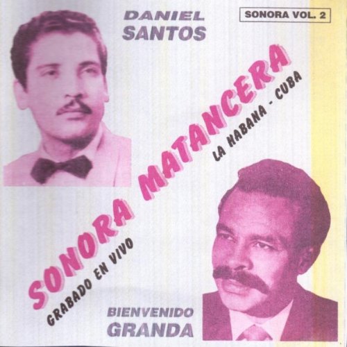 Sonora Matancera Vol. 2 - Grabado En Vivo La Habana Cuba by Sonora ...