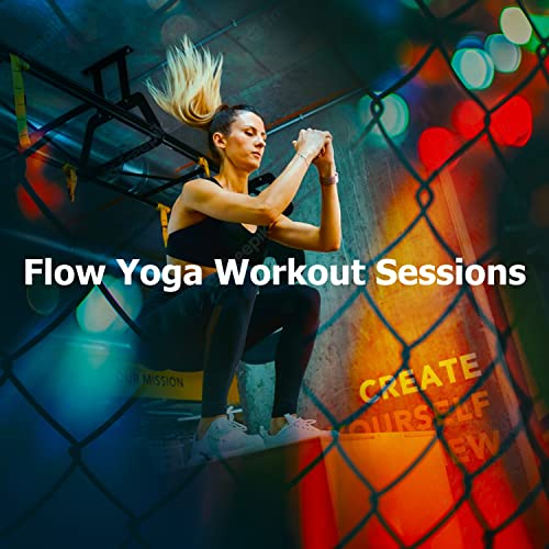 Amazon.com: Flow Yoga Workout Sessions : Flow Yoga Workout Music ...