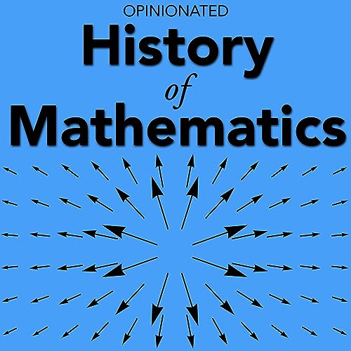 Amazon.com: Opinionated History of Mathematics : Intellectual ...