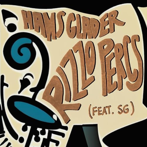 Play Rizzo Percs by Hans Glader feat. SG on Amazon Music Unlimited