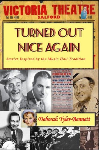 Turned Out Nice Again eBook : Tyler-Bennett, Deborah: Amazon.co.uk ...
