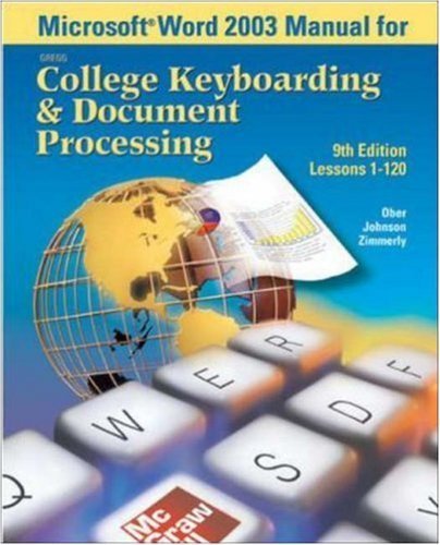 Microsoft (R) Word 2003 Manual for College Keyboarding & Document ...