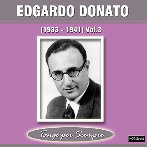 Play (1933-1941), Vol. 3 by Edgardo Donato on Amazon Music