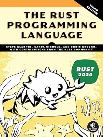 The Rust Programming Language, 3rd Edition: Klabnik, Steve, Nichols, Carol, Krycho, Chris ...