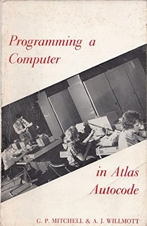 Programming a Computer in Atlas Autocode: Buy Online at Best Price in ...