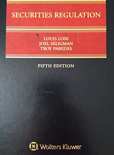 Securities Regulation III: Fifth Edition: Louis Loss, Joel Seligman ...