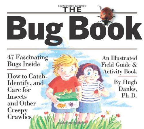 The Bug Book and Bug Bottle: Danks, Hugh: Amazon.com: Books