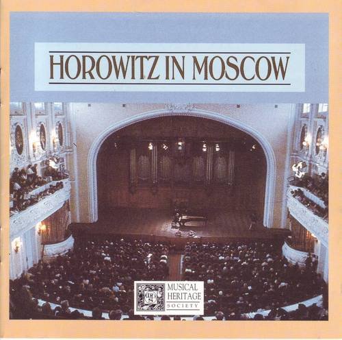 Vladimir Horowitz - Horowitz in Moscow - Amazon.com Music