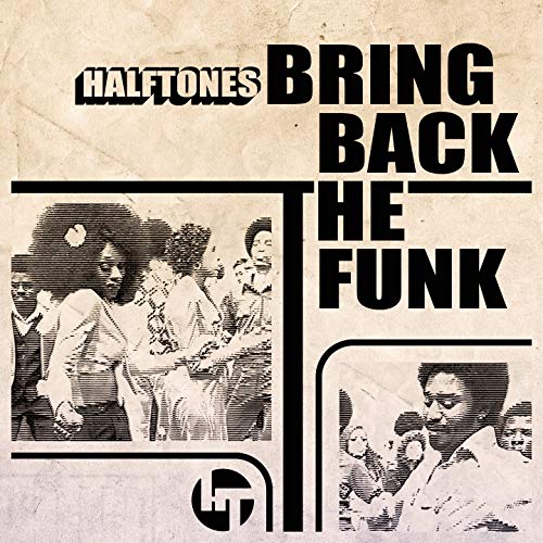 Amazon.com: Bring Back the Funk : The Halftones: Digital Music