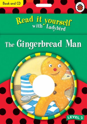 The Gingerbread Man (Read It Yourself - Level 2): Ladybird Books ...