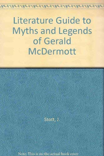 Literature Guide to Myths and Legends of Gerald McDermott: Amazon.co.uk ...