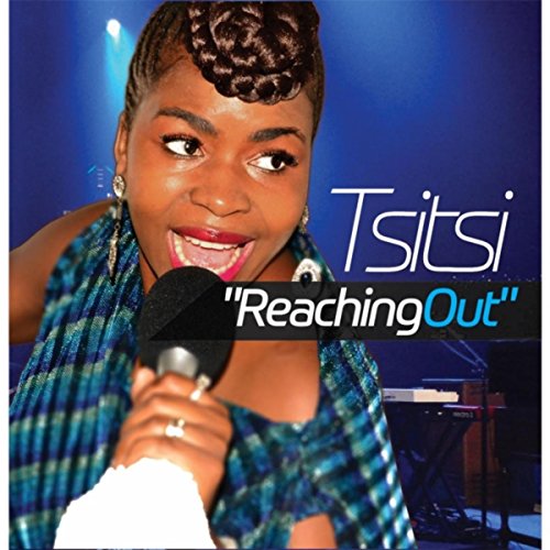 Play Reaching Out by Tsitsi on Amazon Music