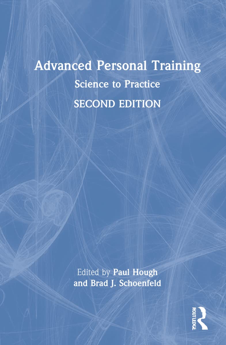 Buy Advanced Personal Training: Science to Practice Book Online at Low ...