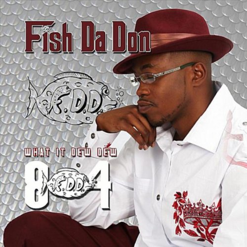 Play What it dew dew 804 by Fish Da Don on Amazon Music