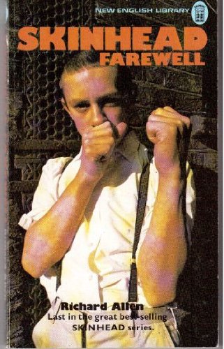 Skinhead Farewell: Richard Allen: 9780450019753: Amazon.com: Books