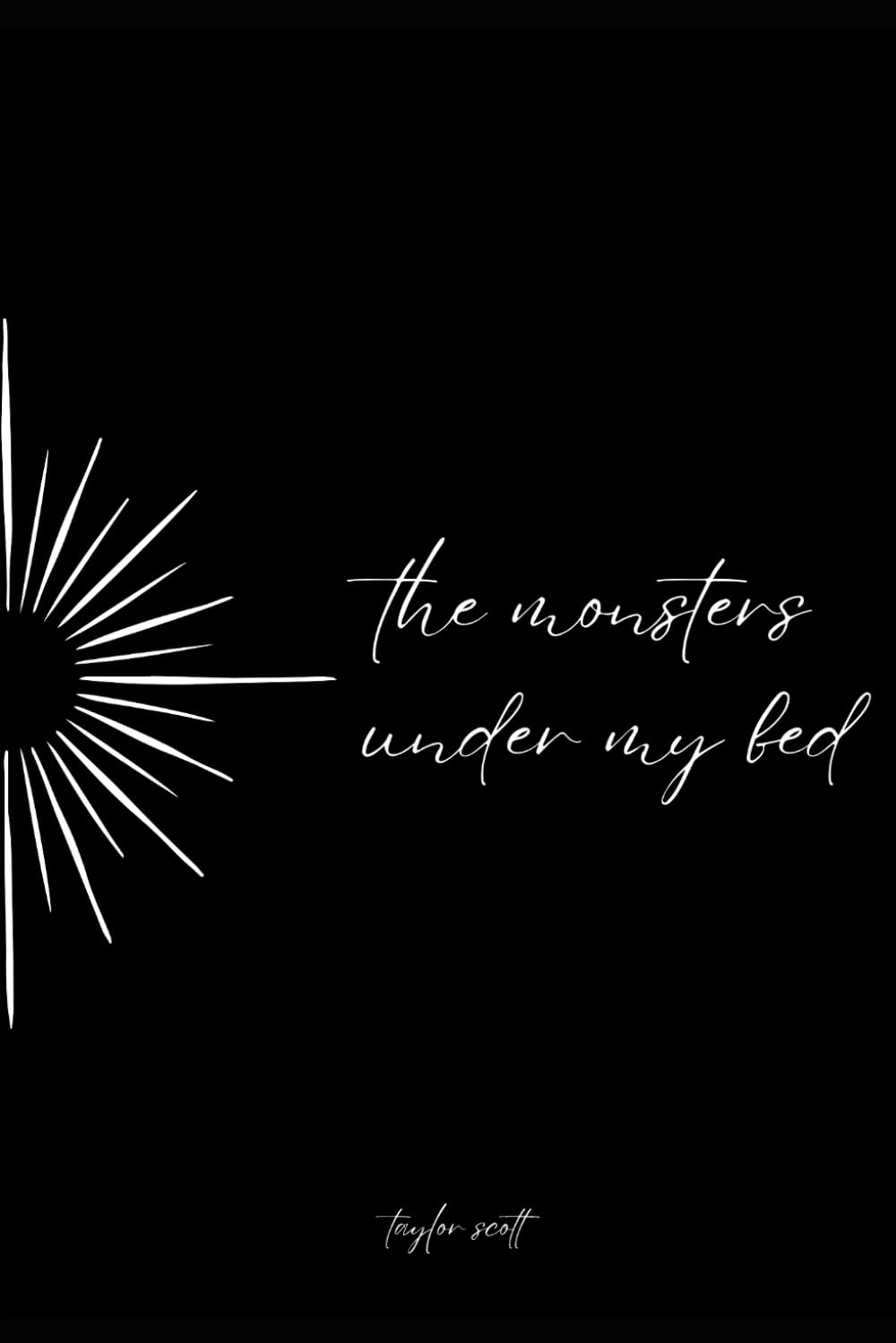 Monsters Under The Bed Quote