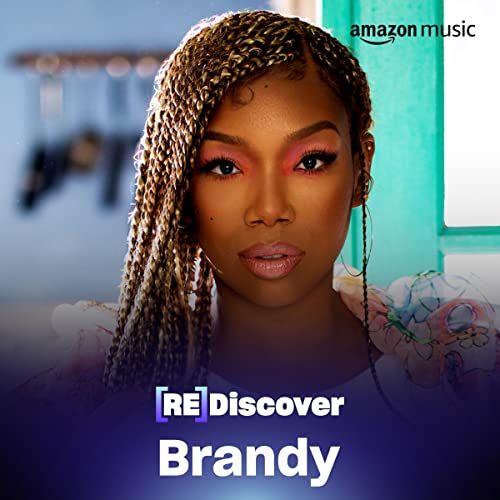 Amazon Music UnlimitedでREDISCOVER Brandyプレイリストを再生する