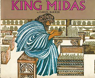 King Midas and the golden touch: Barker, Carol: 9780851661148: Amazon ...