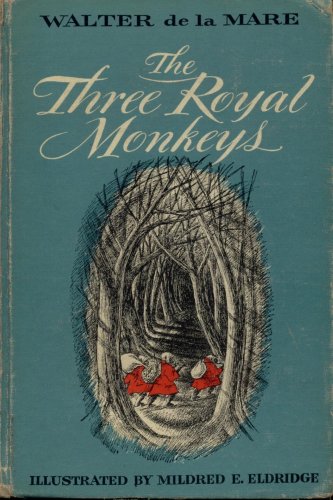 Three Royal Monkeys: De La Mare, Walter: Amazon.com: Books