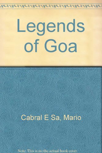 Buy Legends of Goa Book Online at Low Prices in India | Legends of Goa ...