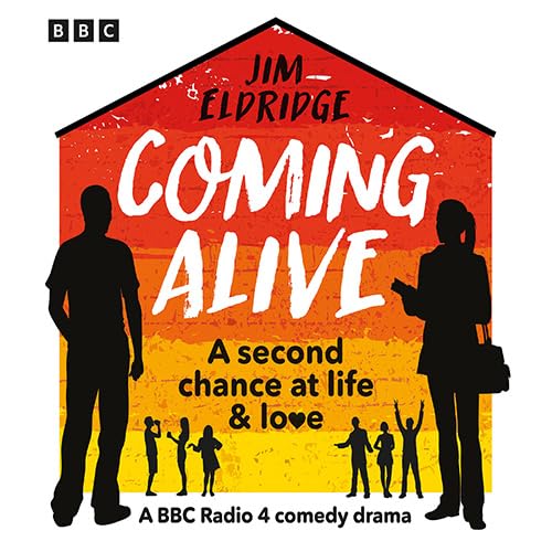 Coming Alive: The Complete Series 1-3: Eldridge, Jim, Logan, Phyliss ...
