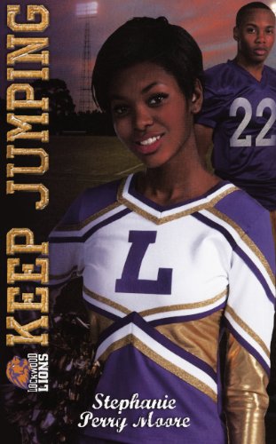 Keep Jumping / No Hating : Moore, Stephanie Perry, Moore, Derrick ...