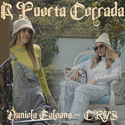 A Puerta Cerrada by Daniela Galeano & CRYS on Amazon Music - Amazon.com