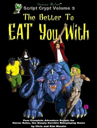 Script Crypt Vol 3: The Better to Eat You With (A Collection of Horror ...