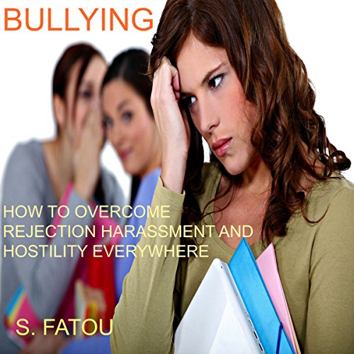 Anti-Bullying 101: A Quick Guide on How to End, Overcome, and Rise ...