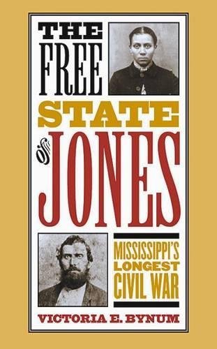 Amazon.com: The Free State of Jones: Mississippi's Longest Civil War ...