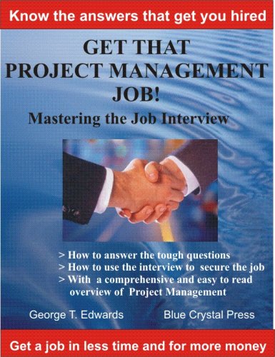 Amazon.com: Get That Project Management Job!: Master the Job Interview ...