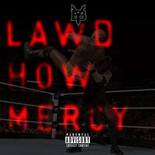 Amazon.co.jp: Lawd How Mercy [Explicit] : ヤング・バック: デジタルミュージック