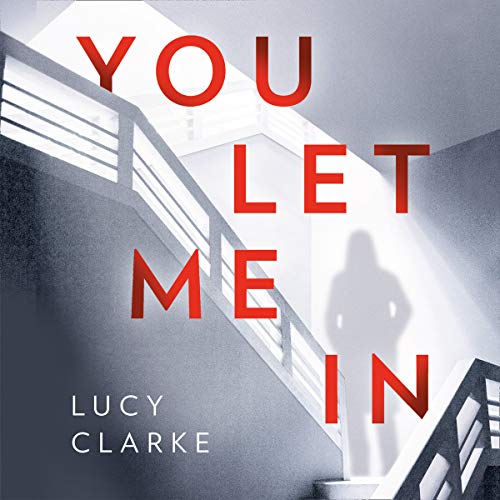 You Let Me In (Audio Download): Laura Kirman, Lucy Clarke ...