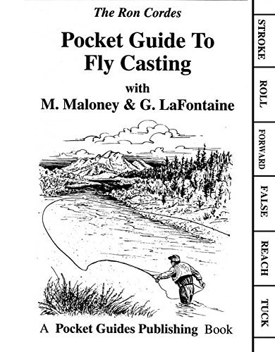 Pocket Guide to Fly Casting (PVC Pocket Guides) by Ron Cordes (1995-06 ...