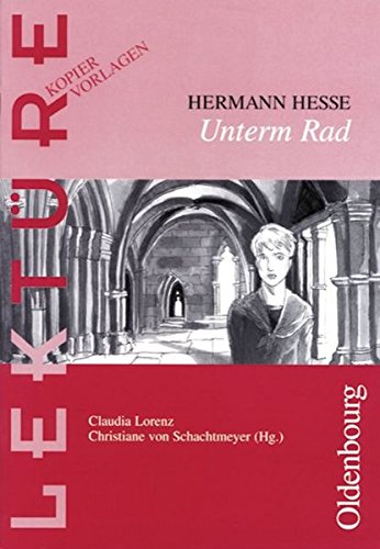 Amazon.com: Hermann Hesse: Unterm Rad: 9783637157859: Lorenz, Claudia ...