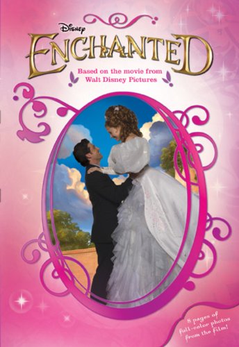 Enchanted The Junior Novelization: Disney Book Group: 9781423112969 ...