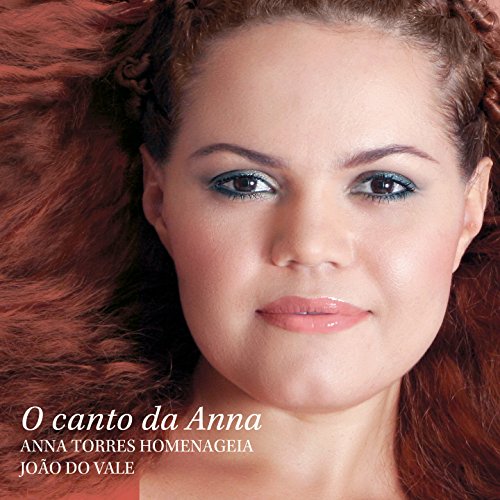 Spiele O Canto da Anna: Anna Torres Homenageia João do Vale von Anna ...