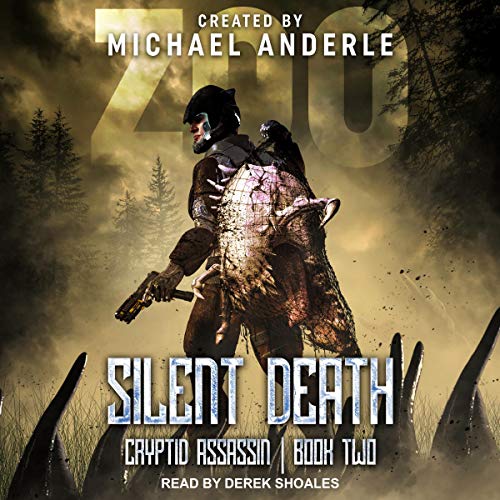 Silent Death: Cryptid Assassin Series, Book 2 (Audio Download): Michael Anderle, Derek Shoales ...