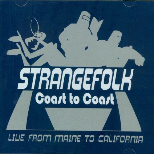 Play Coast To Coast by Strangefolk feat. Jon Trafton, Erik Glockler ...