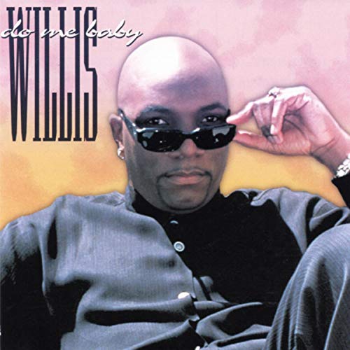 Amazon MusicでWillisのDo Me Babyを再生する